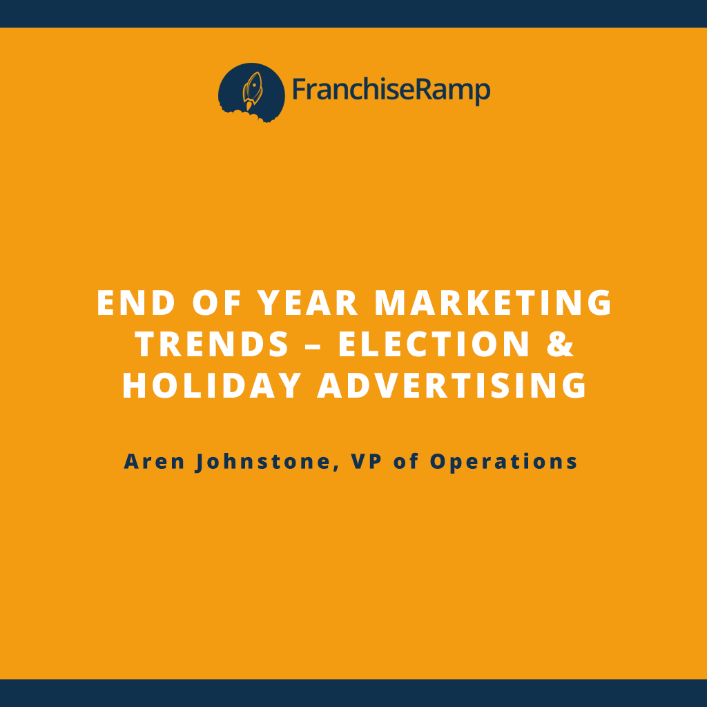 End of Year Marketing Trends – Election & Holiday Advertising ...